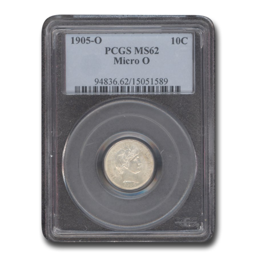 Buy 1905-O Barber Dime MS-62 PCGS (Micro O) | APMEX