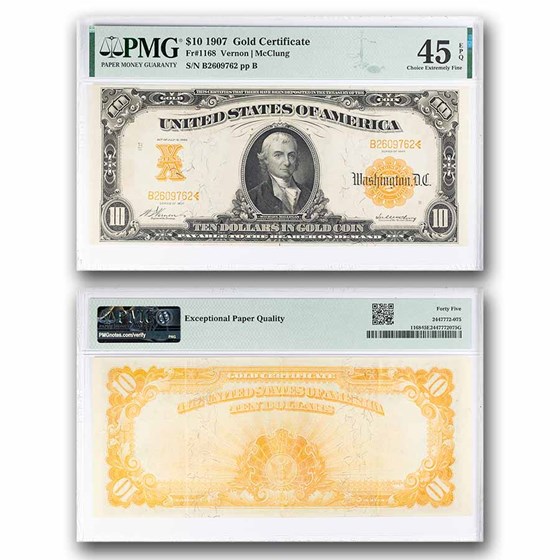 Buy 1907 $10 Gold Certificate XF-45 EPQ PMG (Fr#1168) | APMEX
