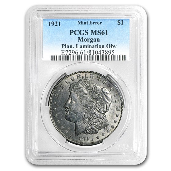 Buy 1921 Morgan Dollar MS-61 PCGS (Obv, Lamination Mint Error) | APMEX