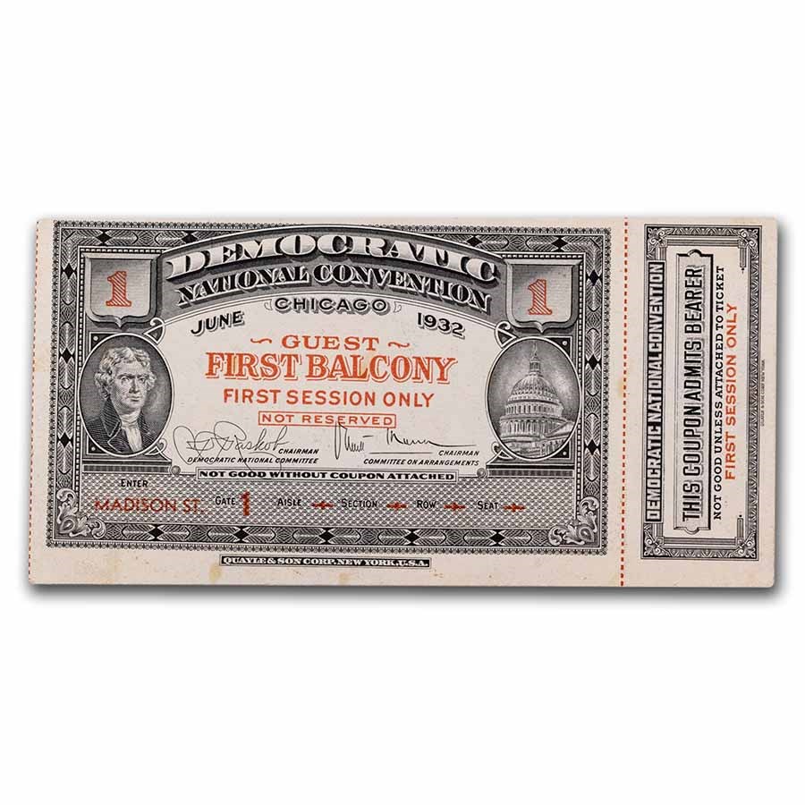 Buy 1932 Democratic National Convention 1st Balcony Admission CU | APMEX