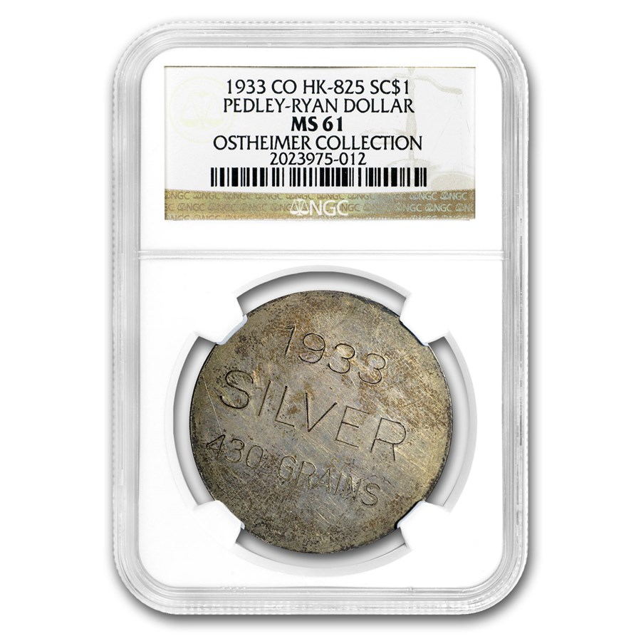 Buy 1933 Pedley-Ryan So Called Dollar HK-825 MS-61 NGC | APMEX