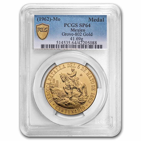 Buy 1962 Mexico Gold Cinco De Mayo Medallic Sp 64 Pcgs Apmex