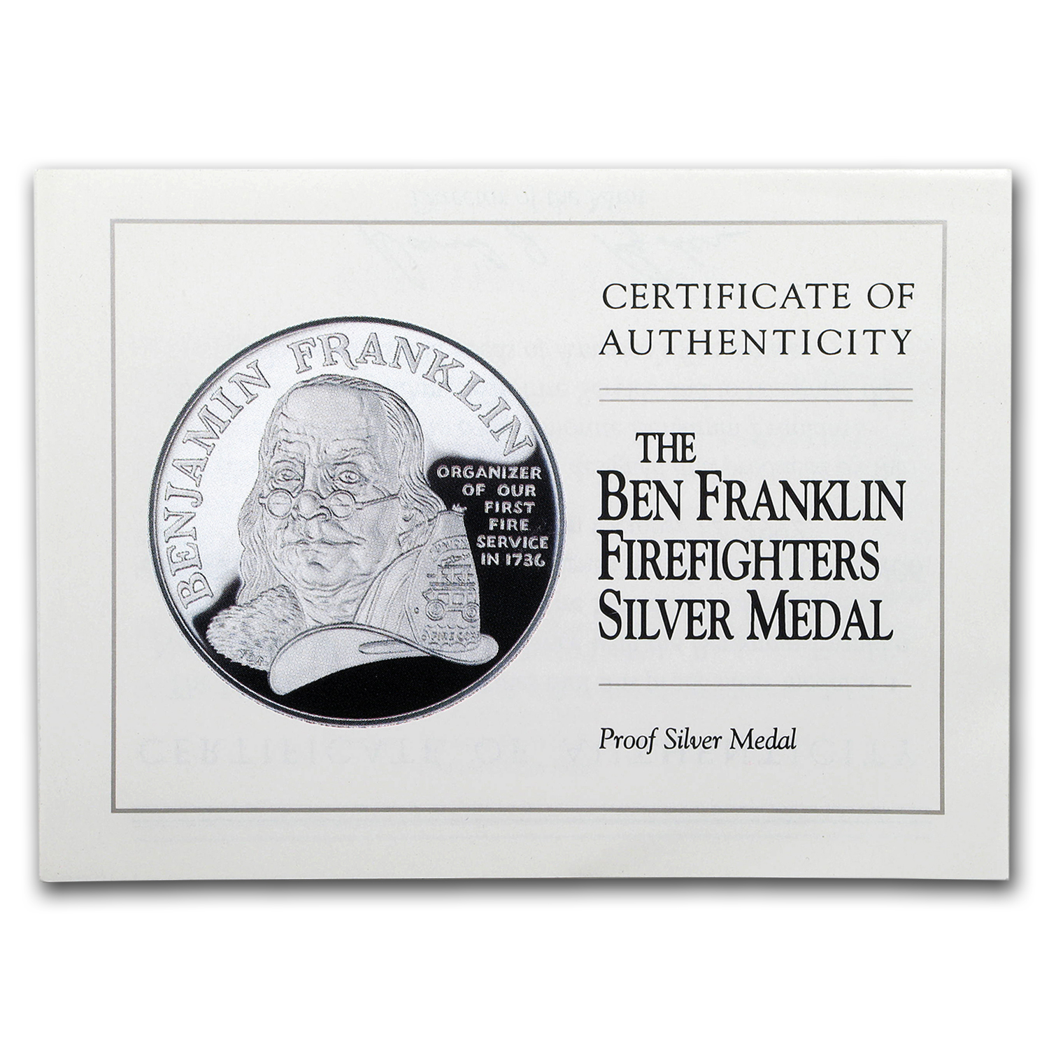 APMEX - 1992 1 oz Silver Ben Franklin Firefighters Medal Proof