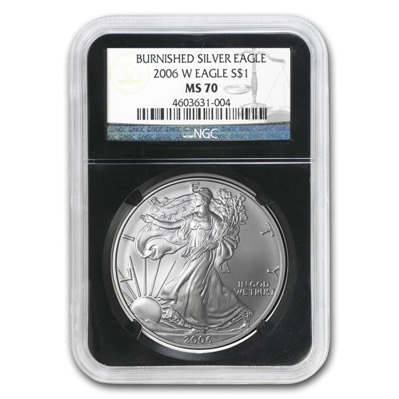 Buy 2006-W Burnished American Silver Eagle MS-70 NGC (Black Insert) | APMEX