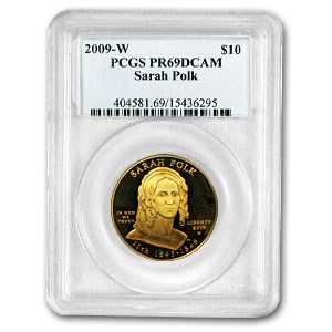 Buy 2009-W 1/2 oz Proof Gold Sarah Polk PR-69 PCGS | APMEX