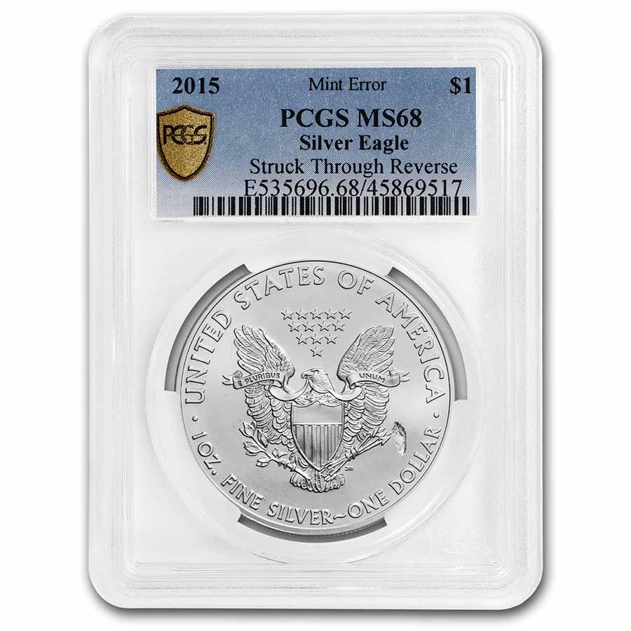 Buy 2015 American Silver Eagle MS-68 PCGS (Error, Struck-Thru Rev) | APMEX