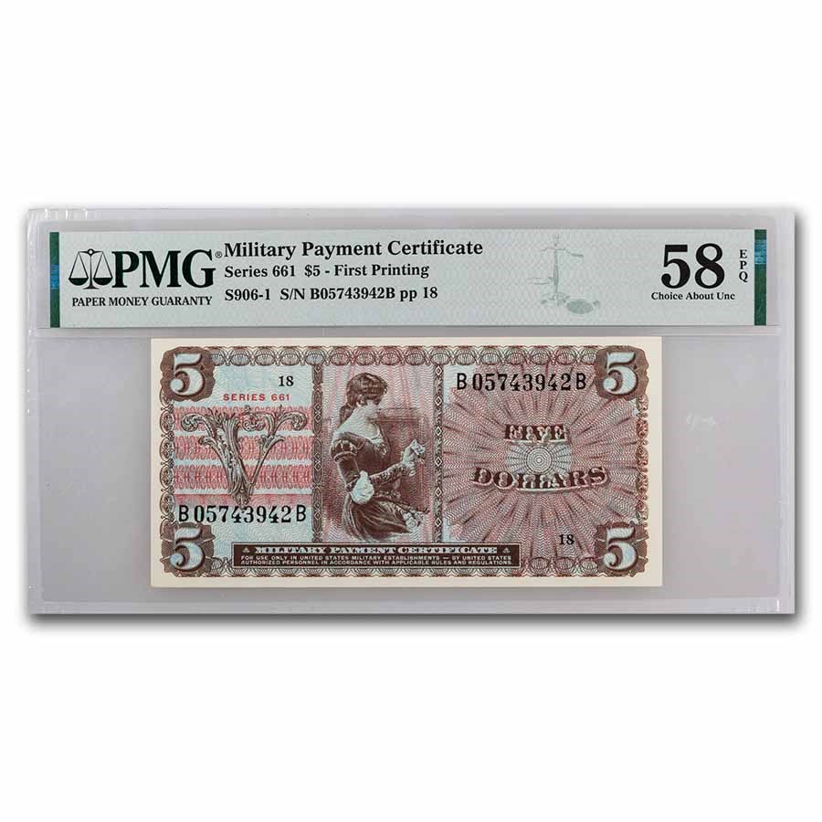 Buy MPC Series 661 $5.00 AU-58 EPQ PMG | APMEX