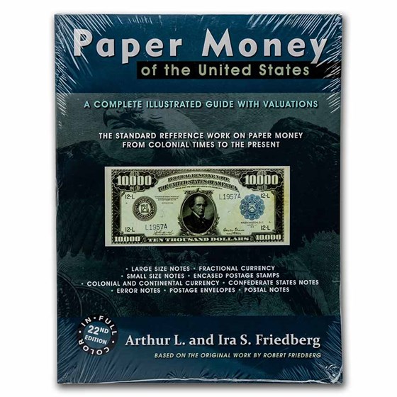 Buy Paper Money of the United States, 22nd Edition | APMEX