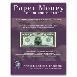 Buy Paper Money of the U.S., 23rd Edition (Paperback) | APMEX