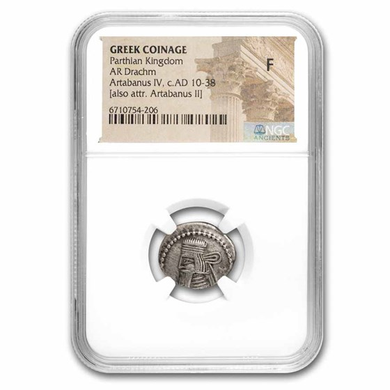 Parthian Empire AR Drachm Artabanus IV (10-38 AD) Fine NGC